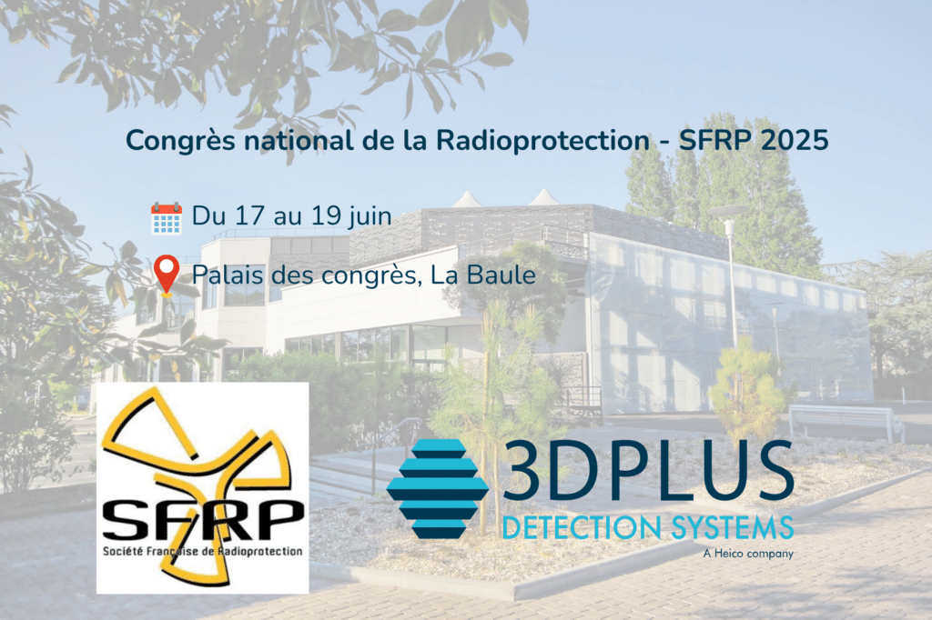 Nous participons au congrès de la SFRP 2025 ! - 3D Plus Detection Systems